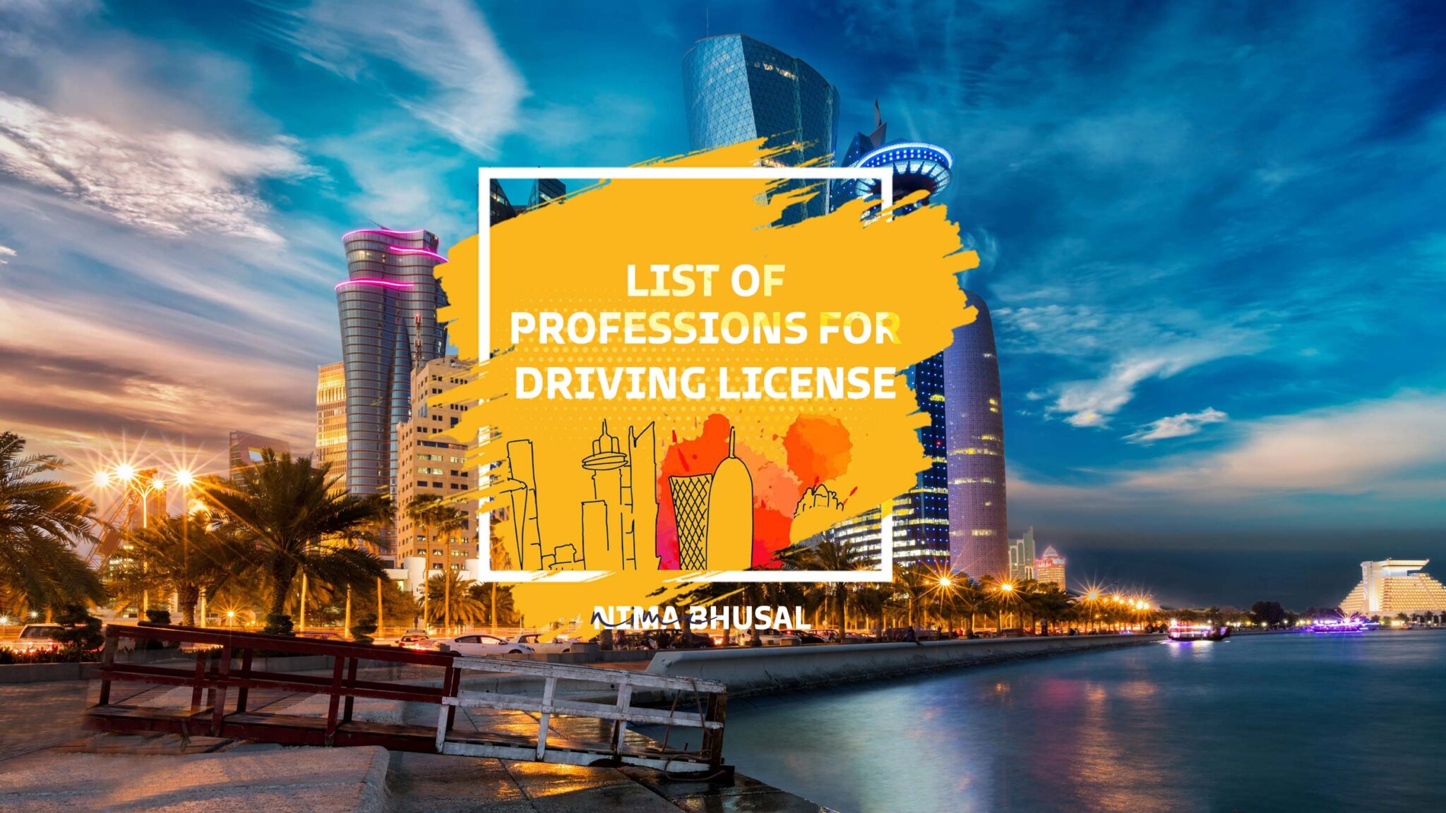 List of professions for Driving License in Qatar – Nima Bhusal ...